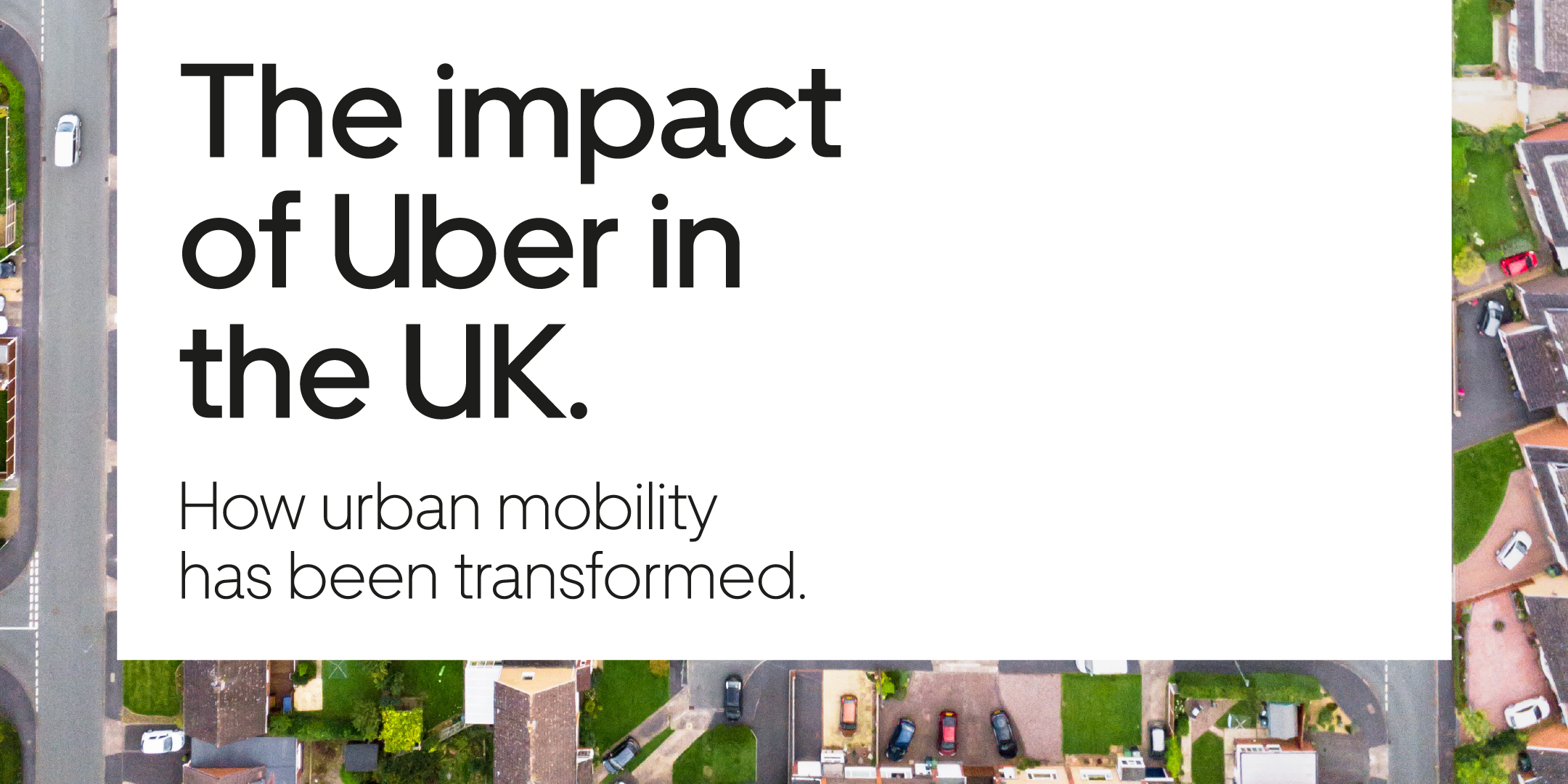 The Impact of Uber in the UK | Uber Newsroom